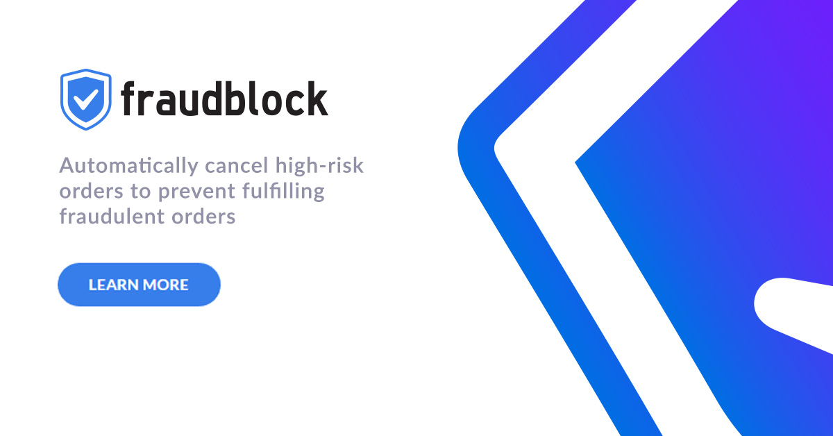 FraudBlock for Shopify | Prevent fraudulent orders from hurting your ...